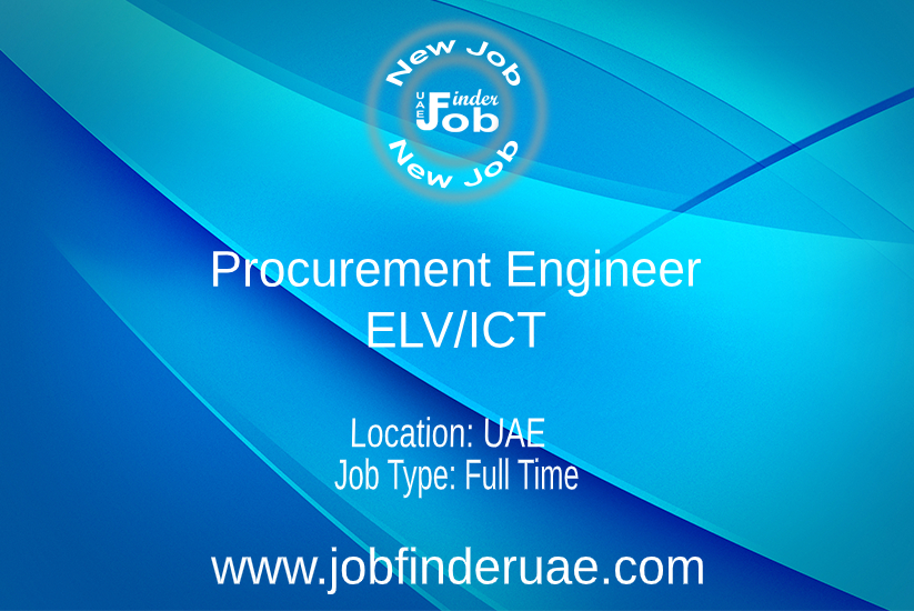 Procurement Engineer - ELV/ICT - Job Finder UAE